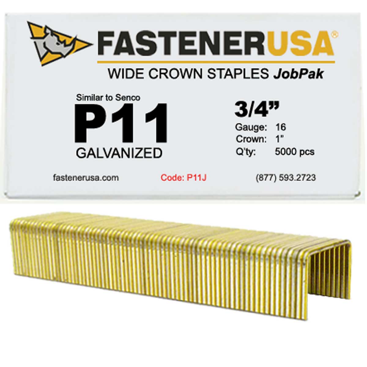 3/4" LEG x 1" CROWN 16GA GALV P11 STAPLES 5,000ct | P11J